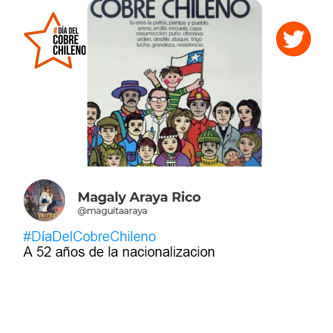 Día del Cobre Chileno. Conmemoramos un año más de la Nacionalizaicón ...